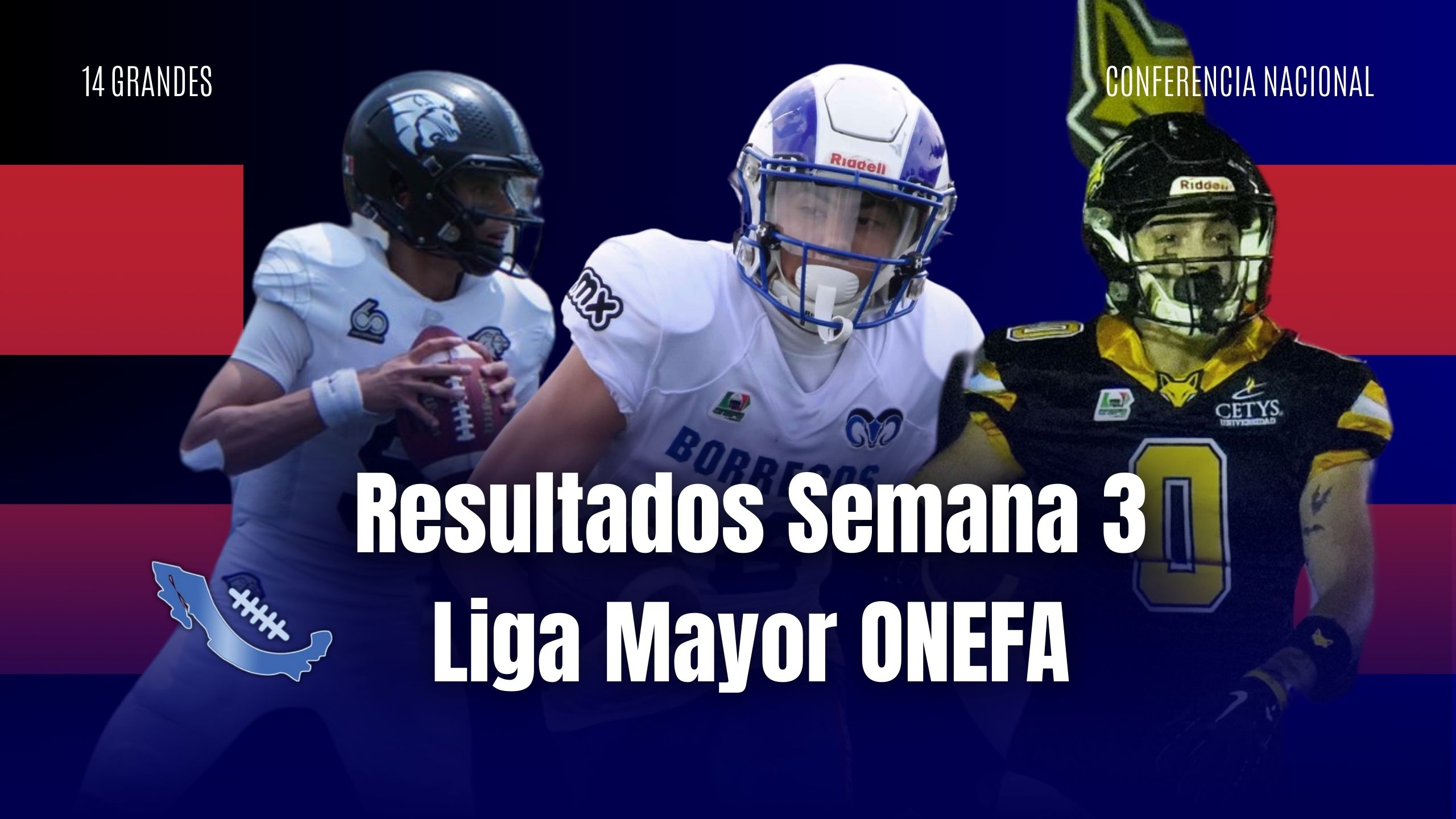Liga Mayor ONEFA | Semana 3 | Resultados completos